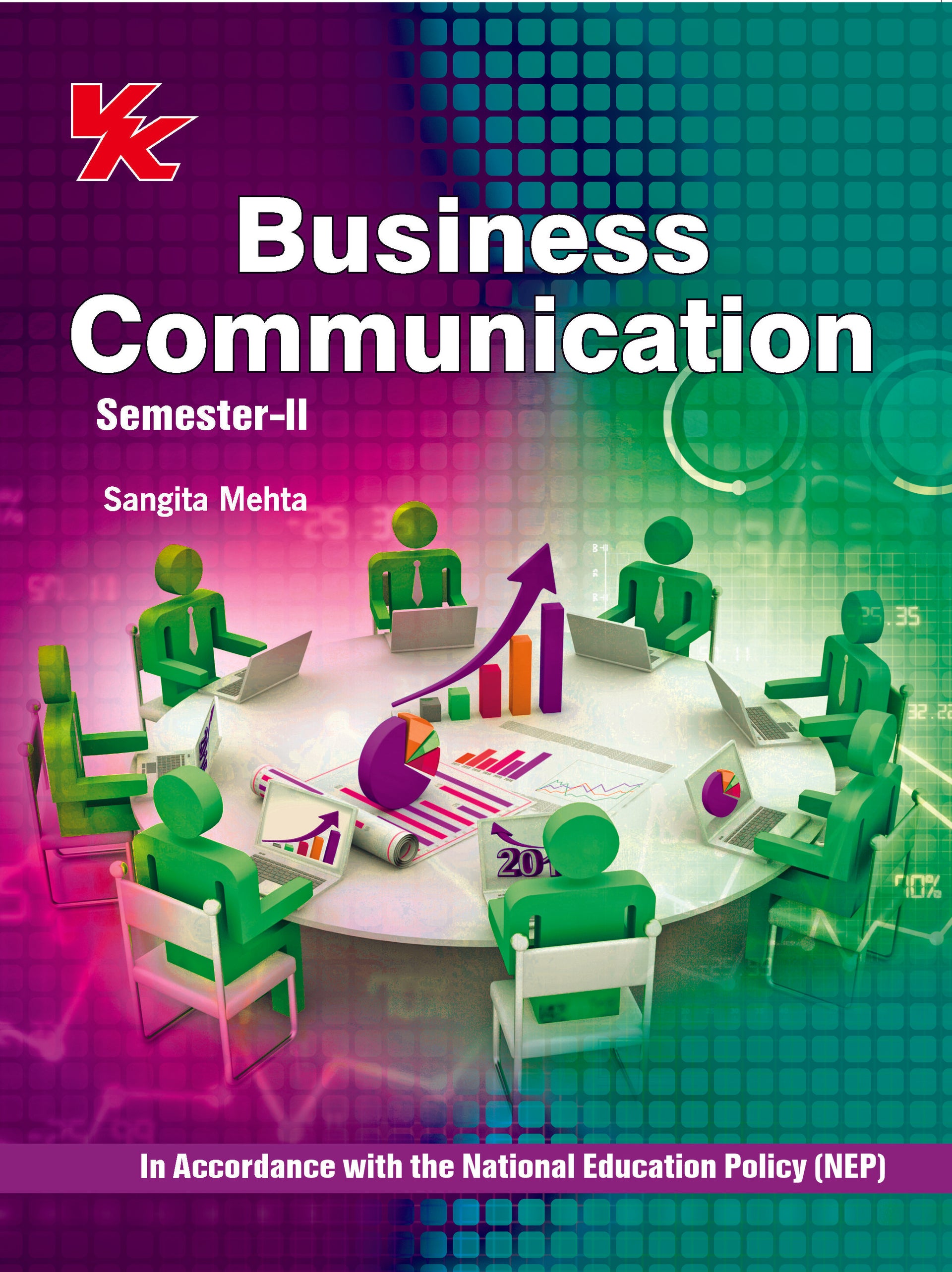 Business Communication for Sem-II | By Sangita Mehta | KUK University