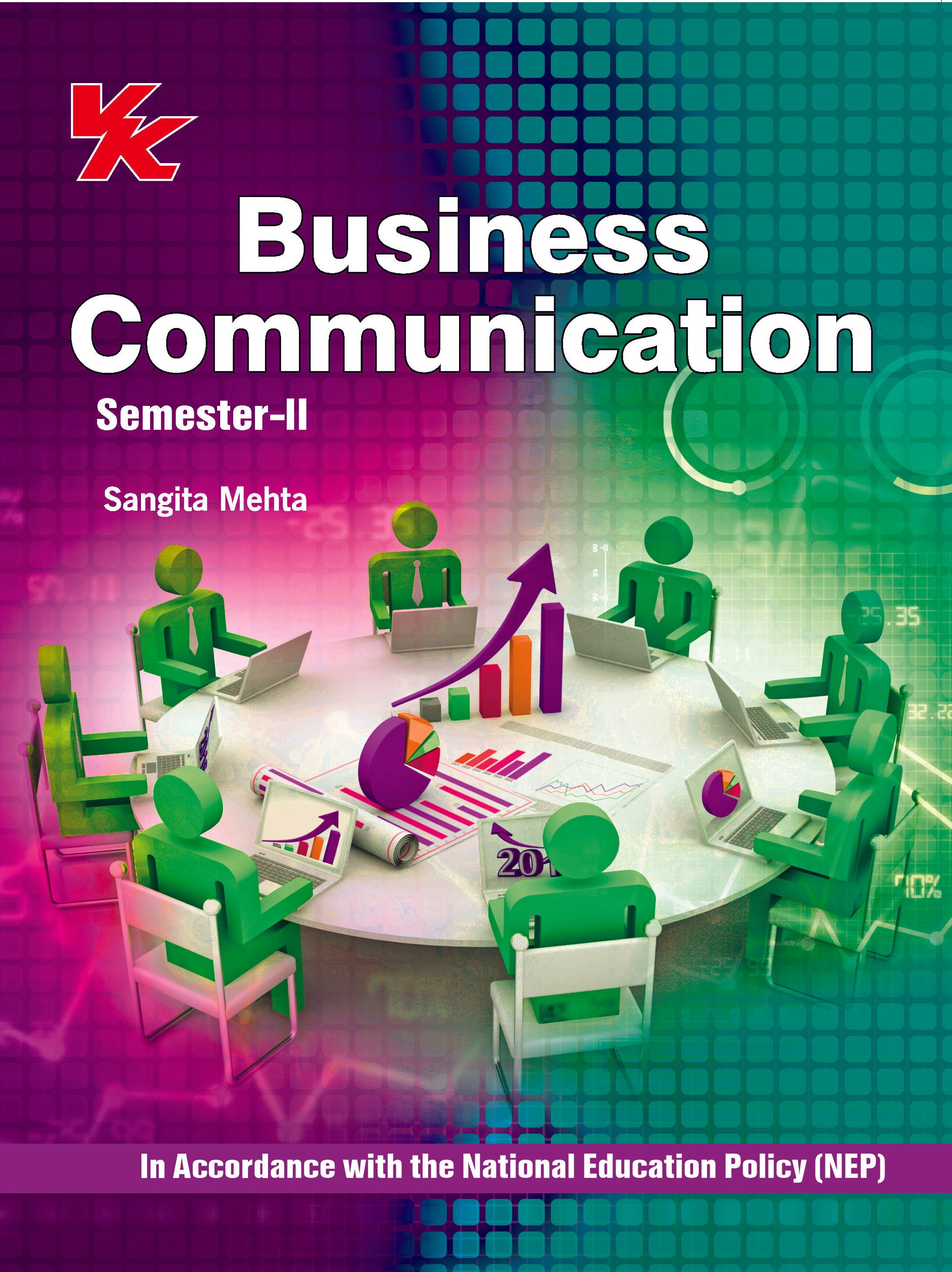 Business Communication for Sem-II | By Sangita Mehta | KUK University